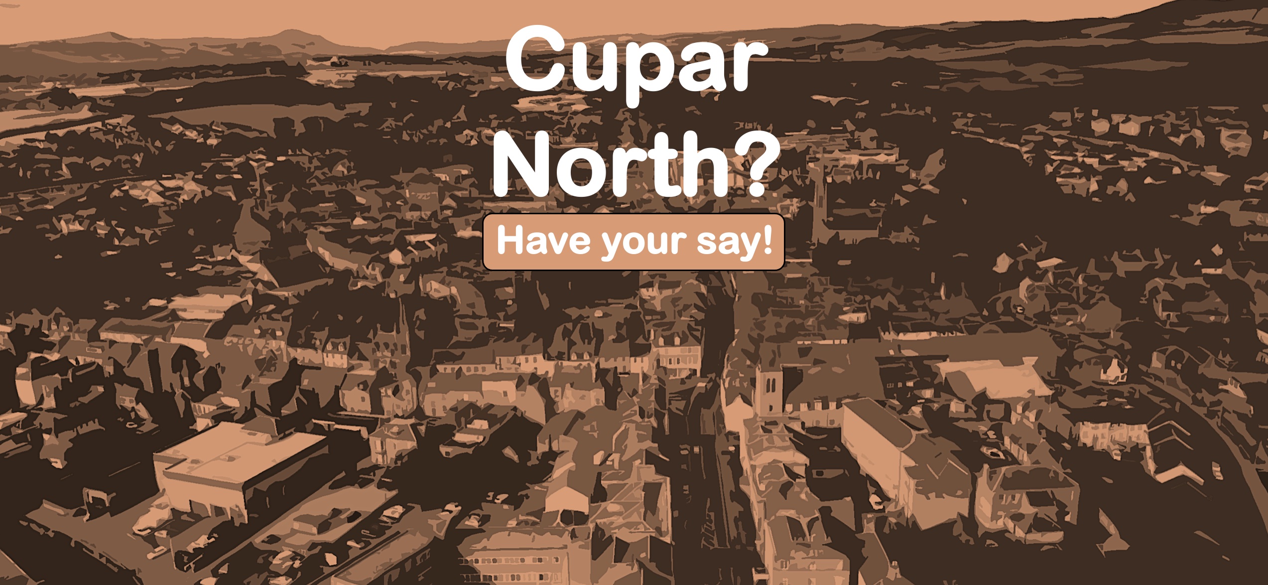 Have your say on Cupar North plan - Cupar Now