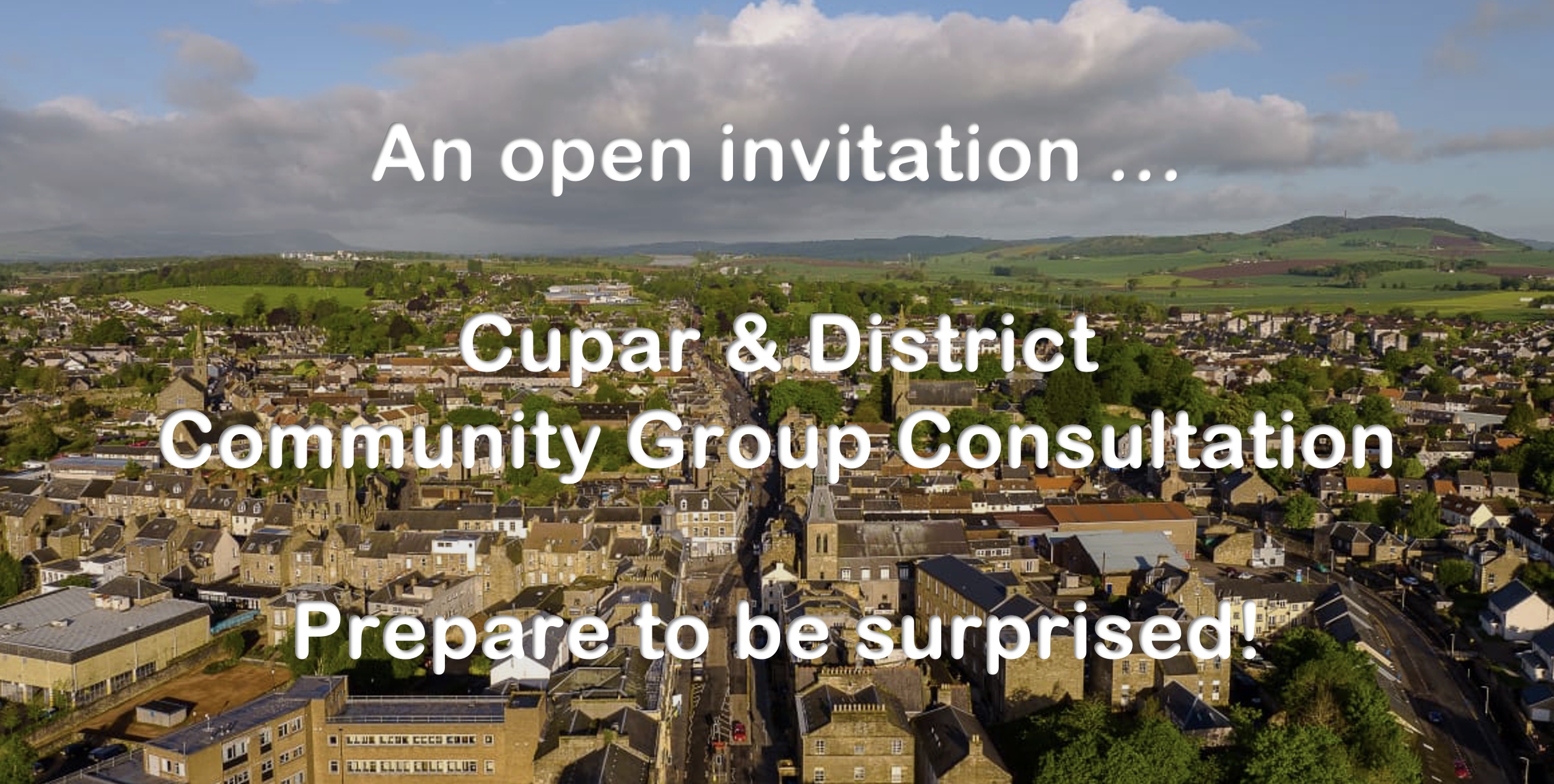 Community Group Consultation - Cupar Now